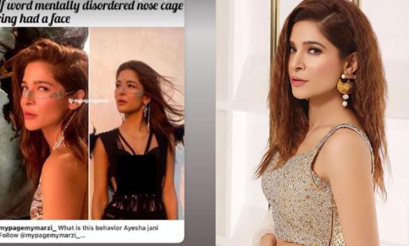 Ayesha Omar hits back at hater for trolling her for 'nose cage ring ...